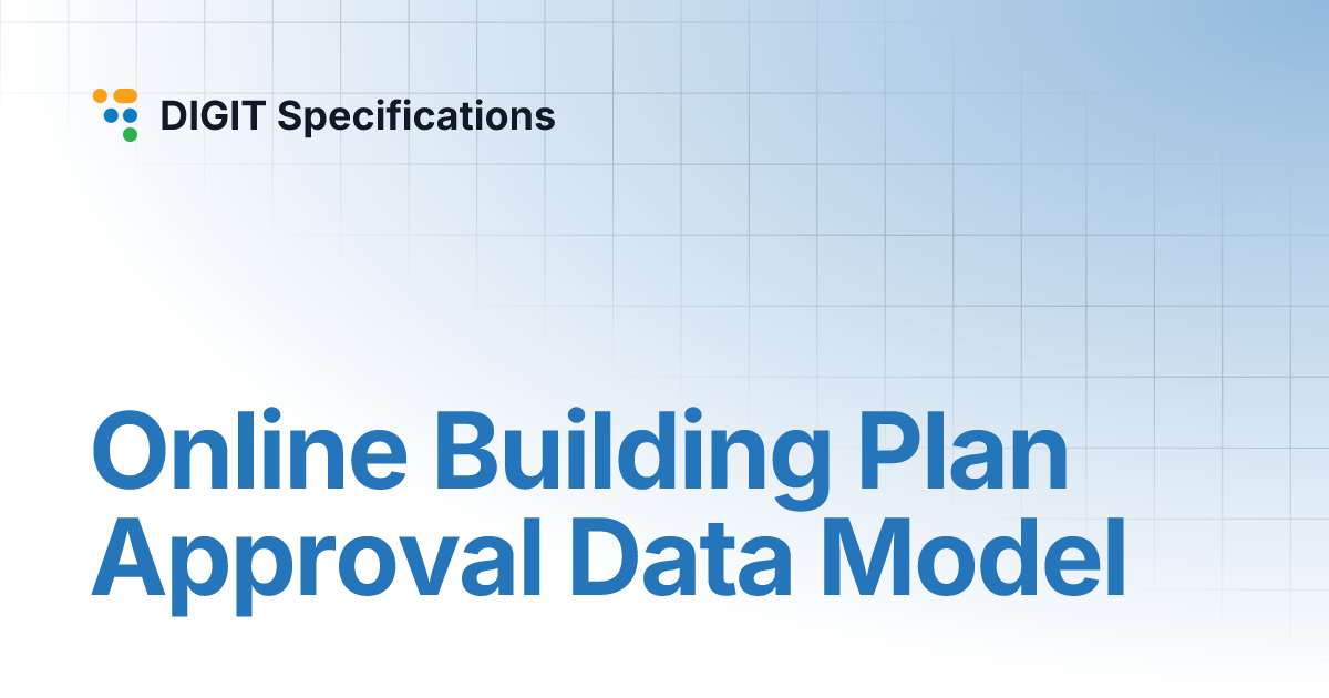Online Building Plan Approval Data Model | DIGIT Specifications
